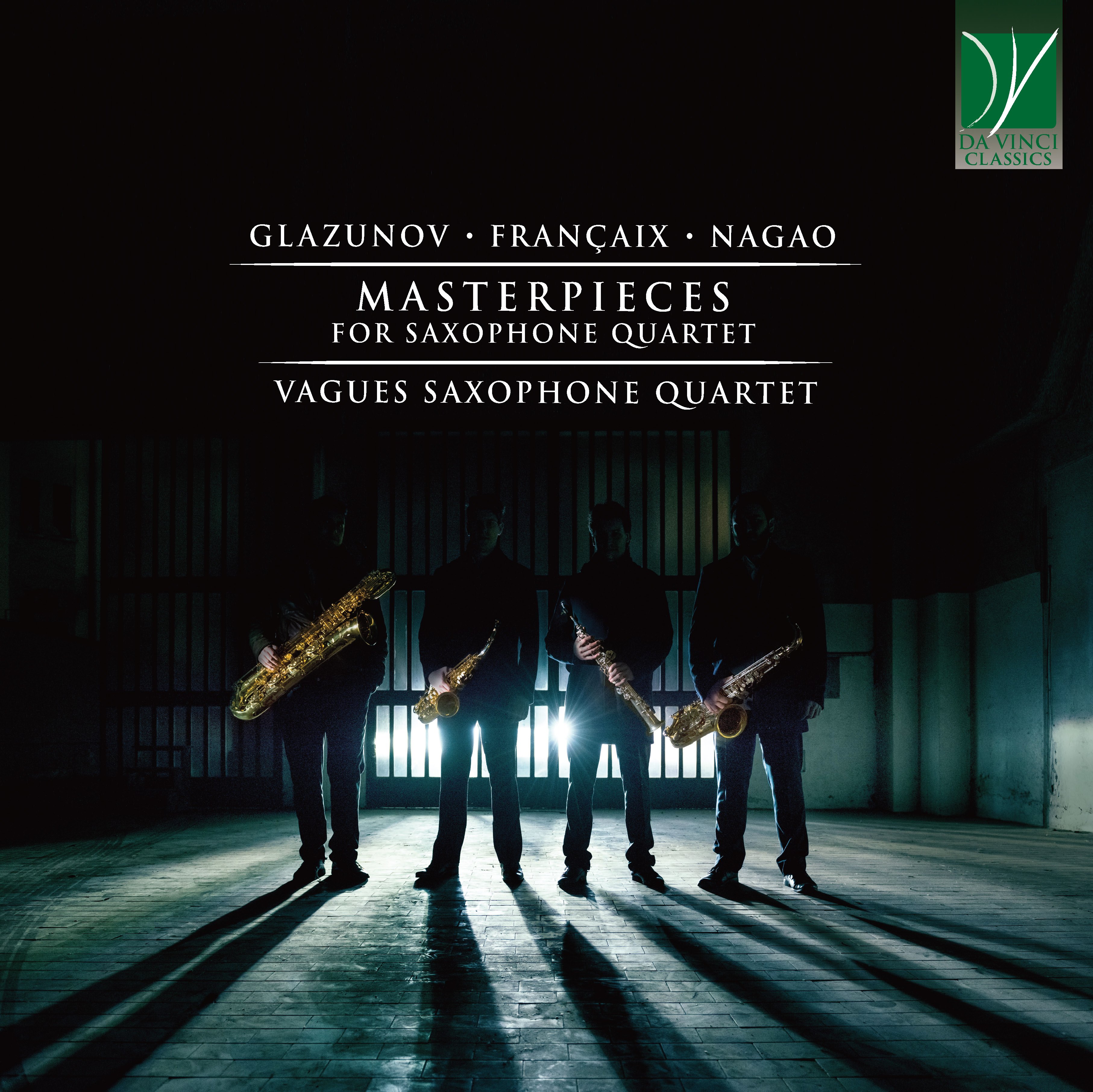 DA VINCI PUBLISHINGGlazunov, Françaix, Nagao: Saxophone Quartets