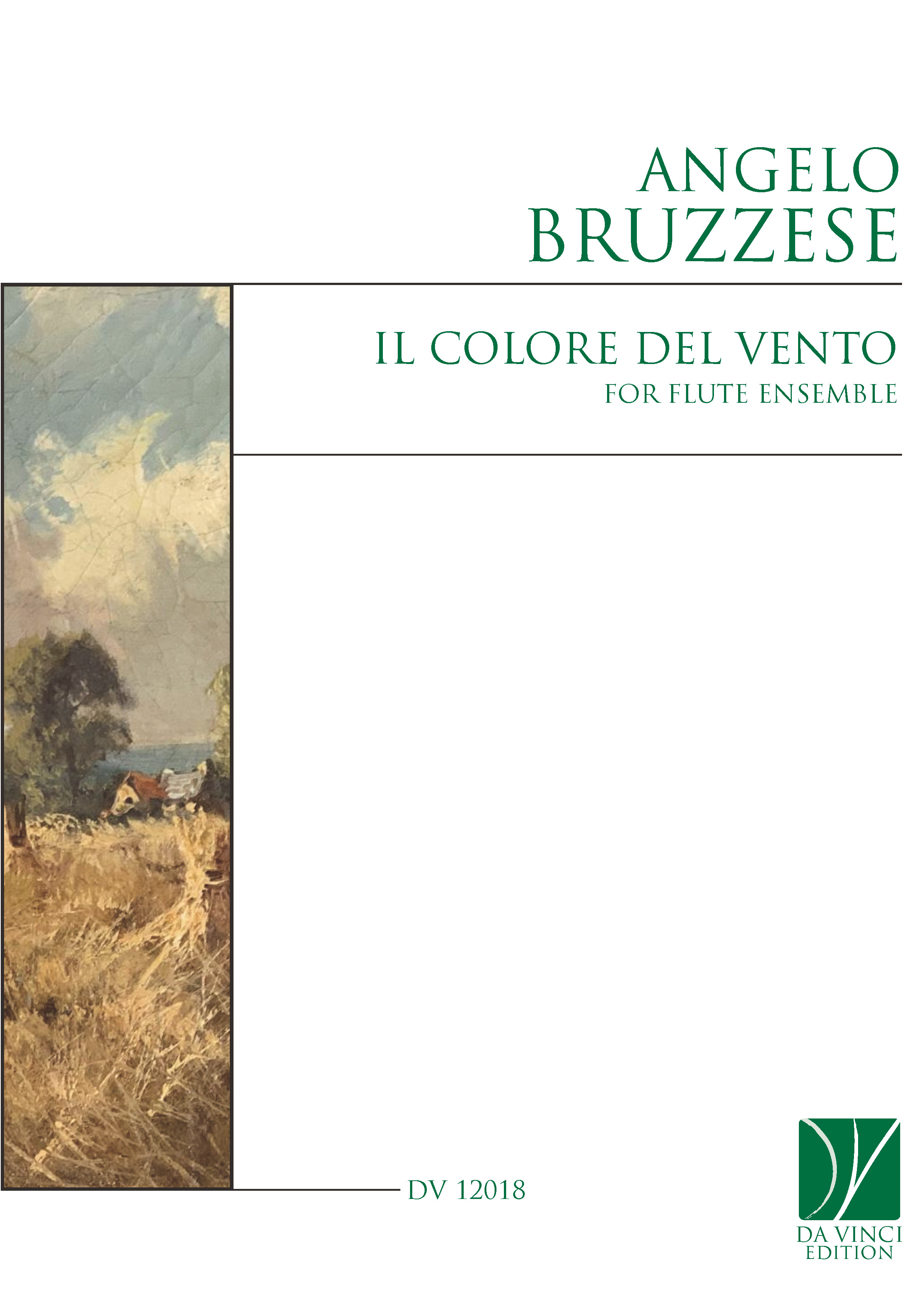 DA VINCI PUBLISHINGAngelo Bruzzese: Il Colore del Vento, for Flute Ensemble