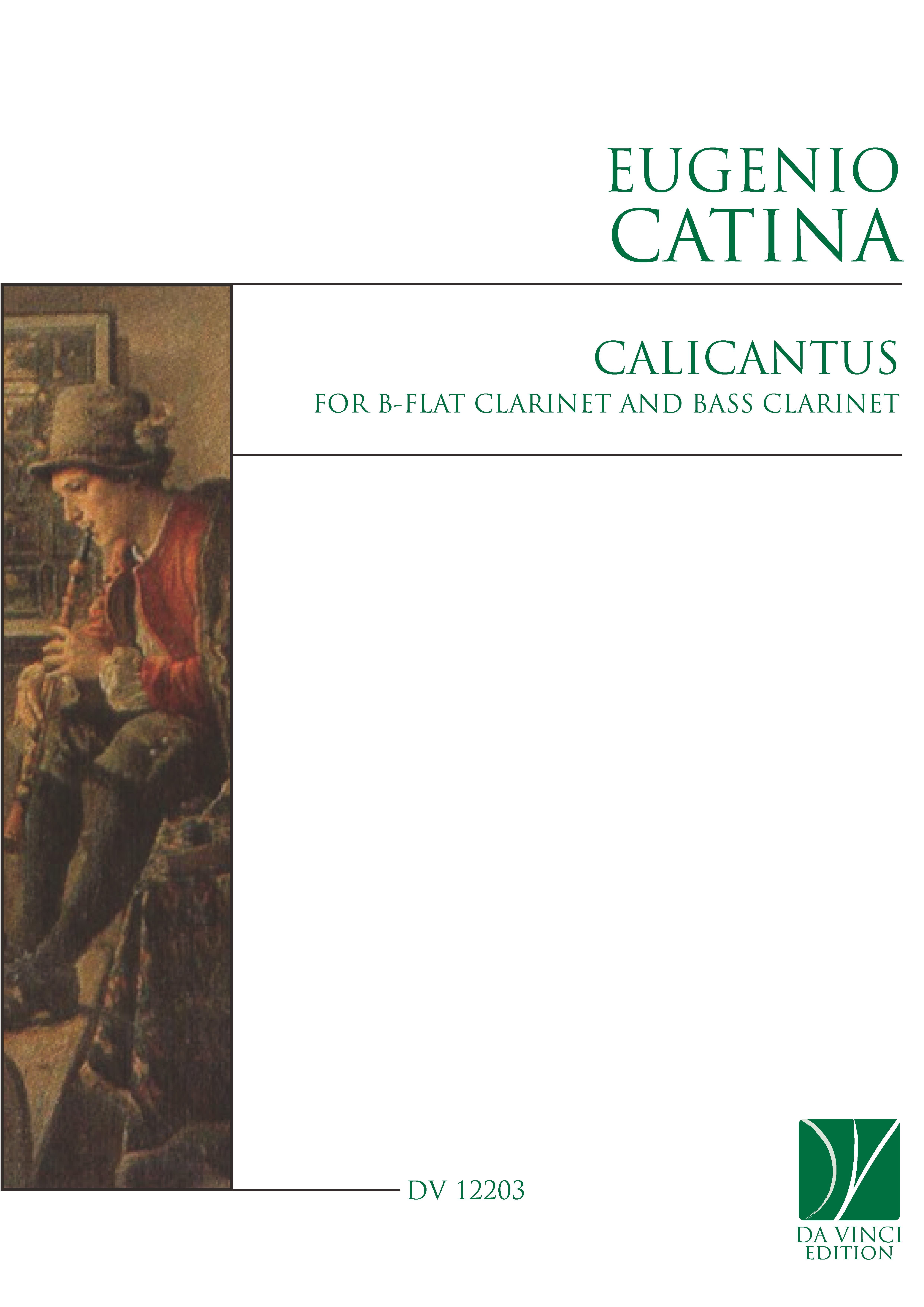 DA VINCI PUBLISHINGEugenio Catina: Calicantus, for B-flat Clarinet and ...