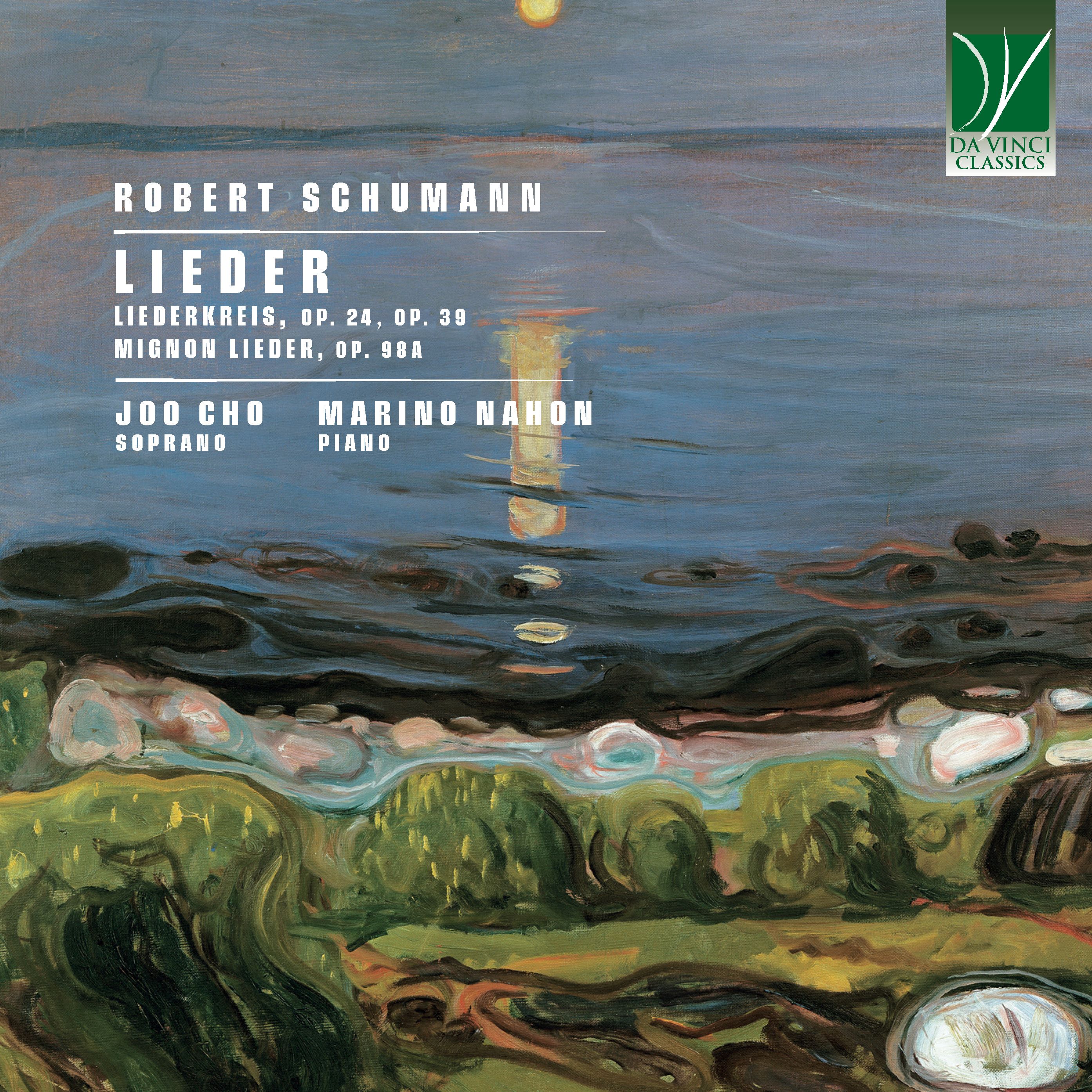 DA VINCI PUBLISHINGSchumann: Lieder (Liederkreis, op. 24 op. 39, Mignon ...