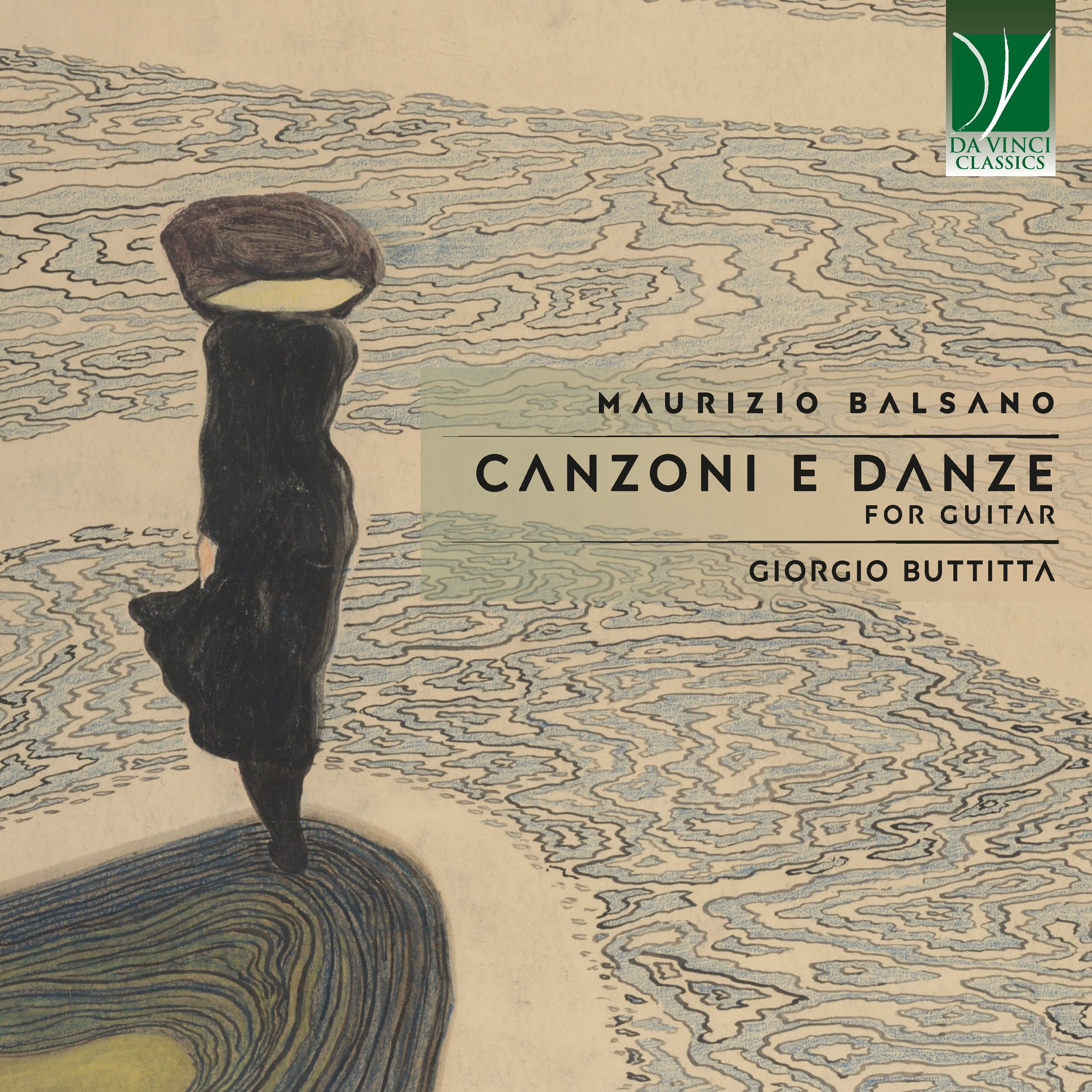 DA VINCI PUBLISHINGMaurizio Balsano: Canzoni e Danze, for Guitar